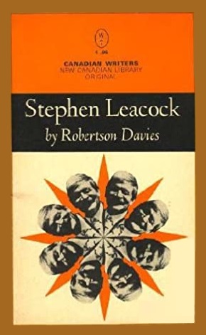 Stephen Leacock by Robertson Davies | Goodreads