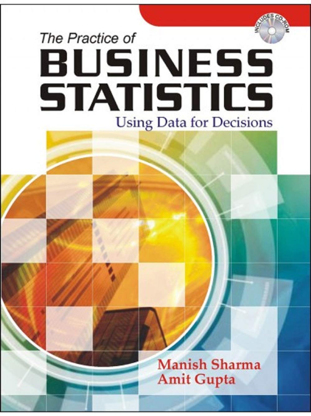The Practice of Business Statistics (w/CD) by Manish Sharma | Goodreads