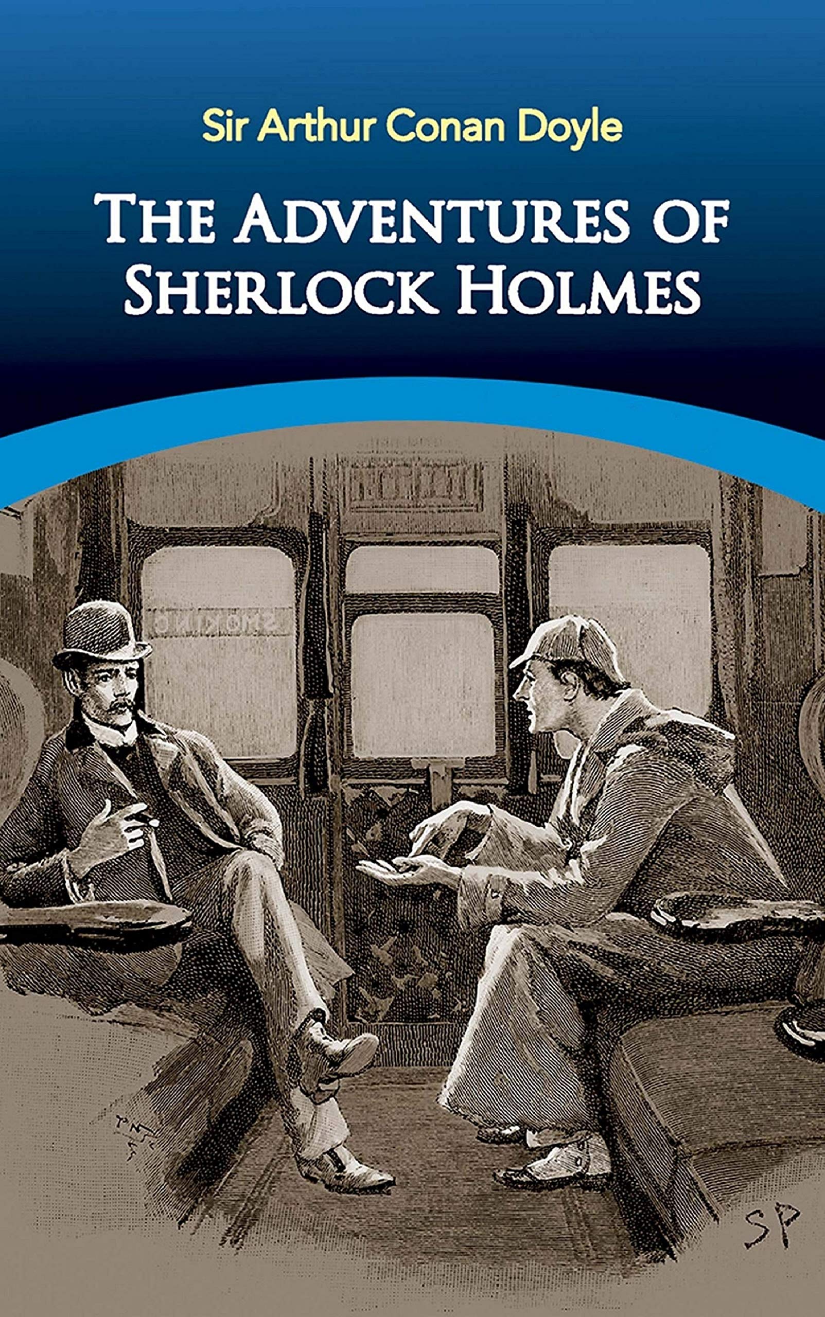 The Adventures of Sherlock Holmes Illustrated by Arthur Conan Doyle ...
