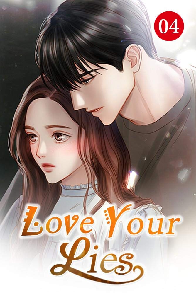 Love Your Lies 4: Goodbye, I Hope I Will Never See You Again by Mobo ...