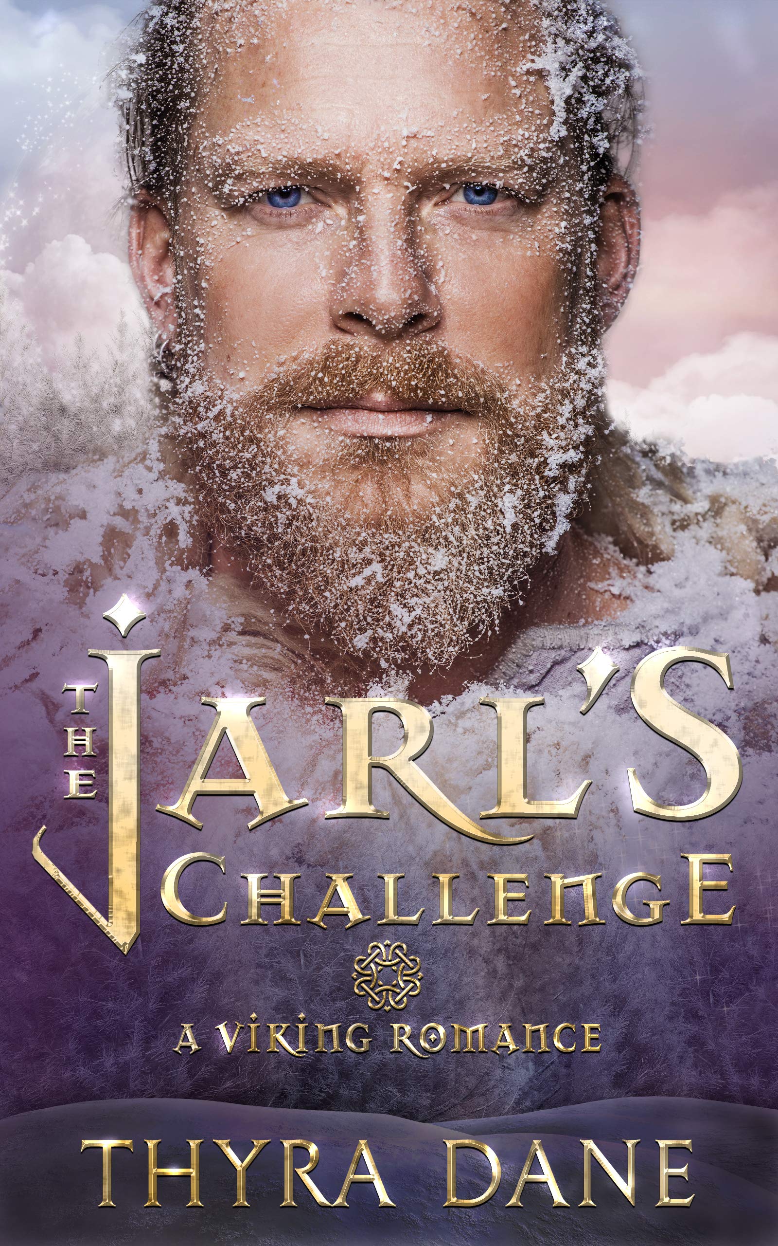 The Jarl's Challenge: A Viking Romance by Thyra Dane | Goodreads