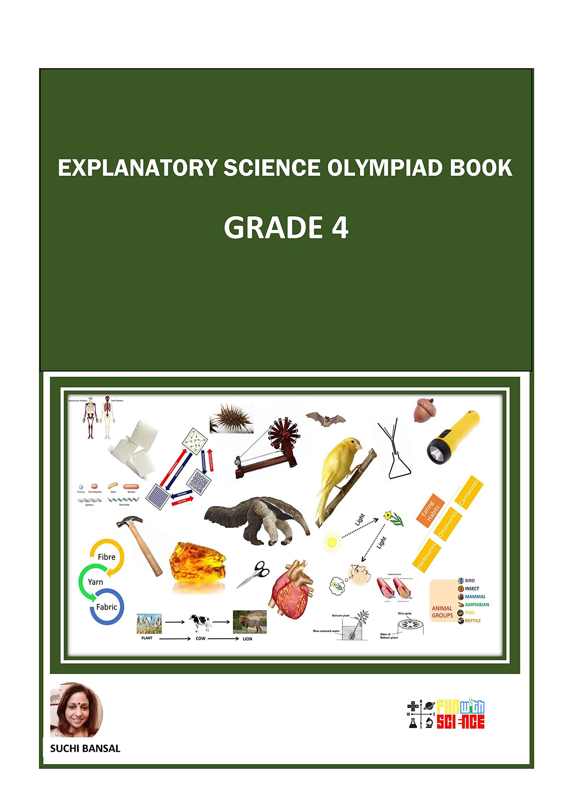 SCIENCE OLYMPIAD Grade 4: Explanatory Science Olympiad book by Suchi ...