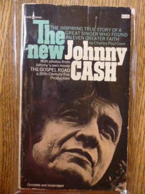 The New Johnny Cash by Charles Paul Conn | Goodreads