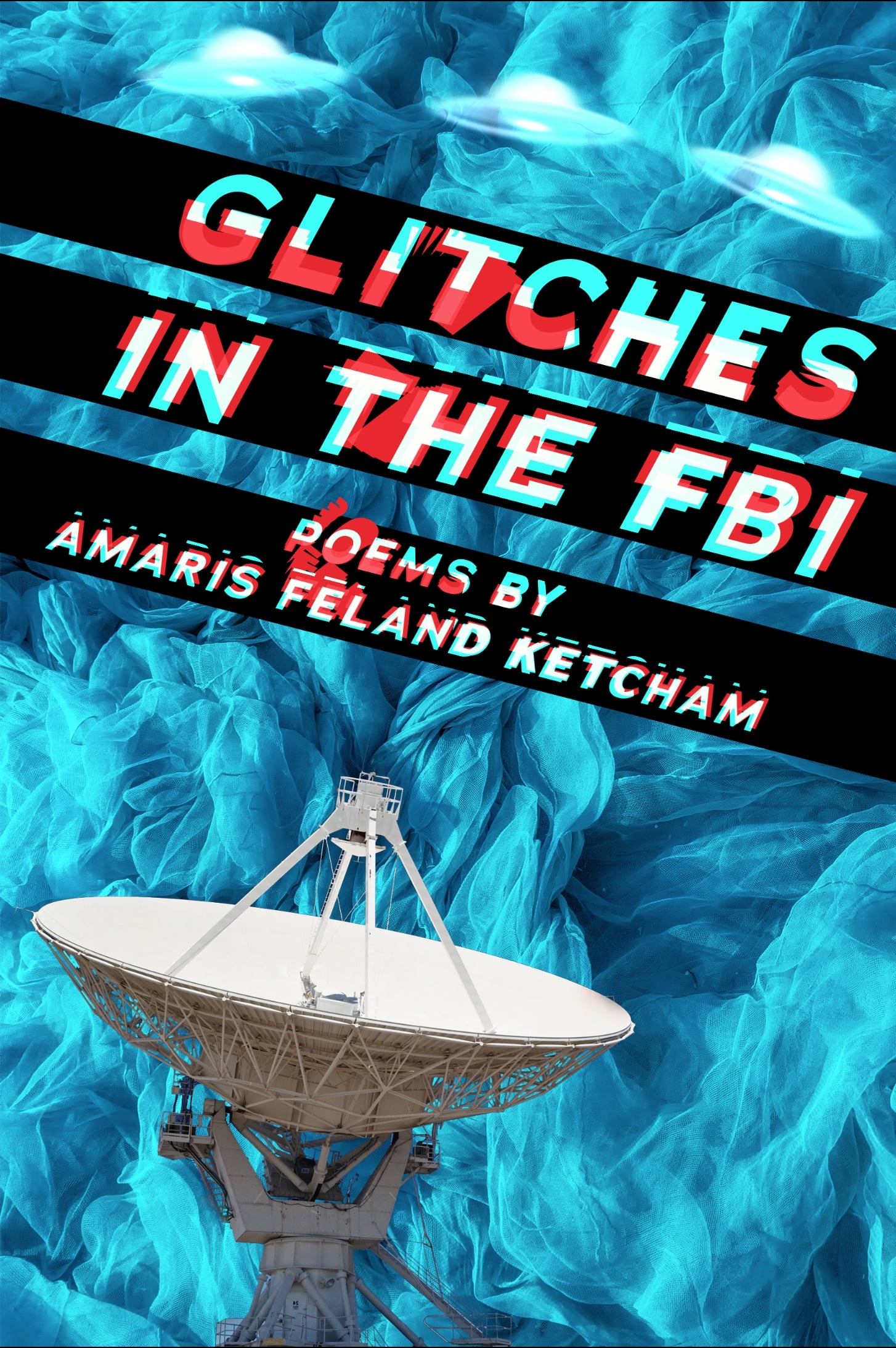 Glitches in the FBI by Amaris Feland Ketcham | Goodreads