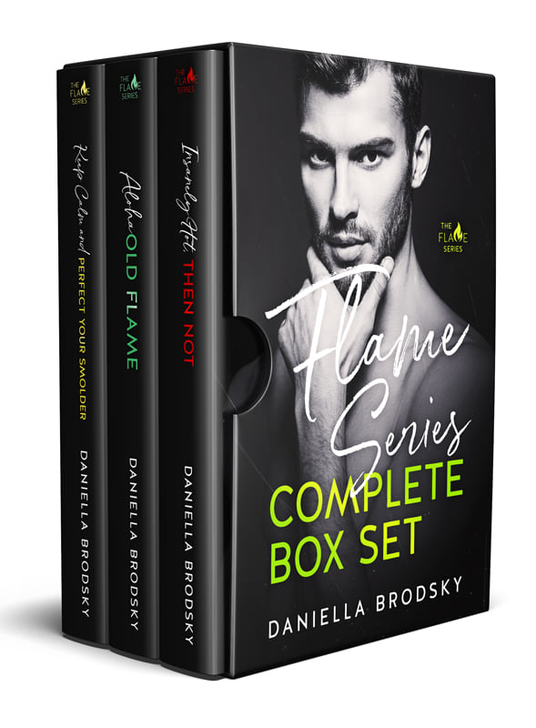 Flame Series Complete Box Set (Flame, #1-3) by Daniella Brodsky | Goodreads