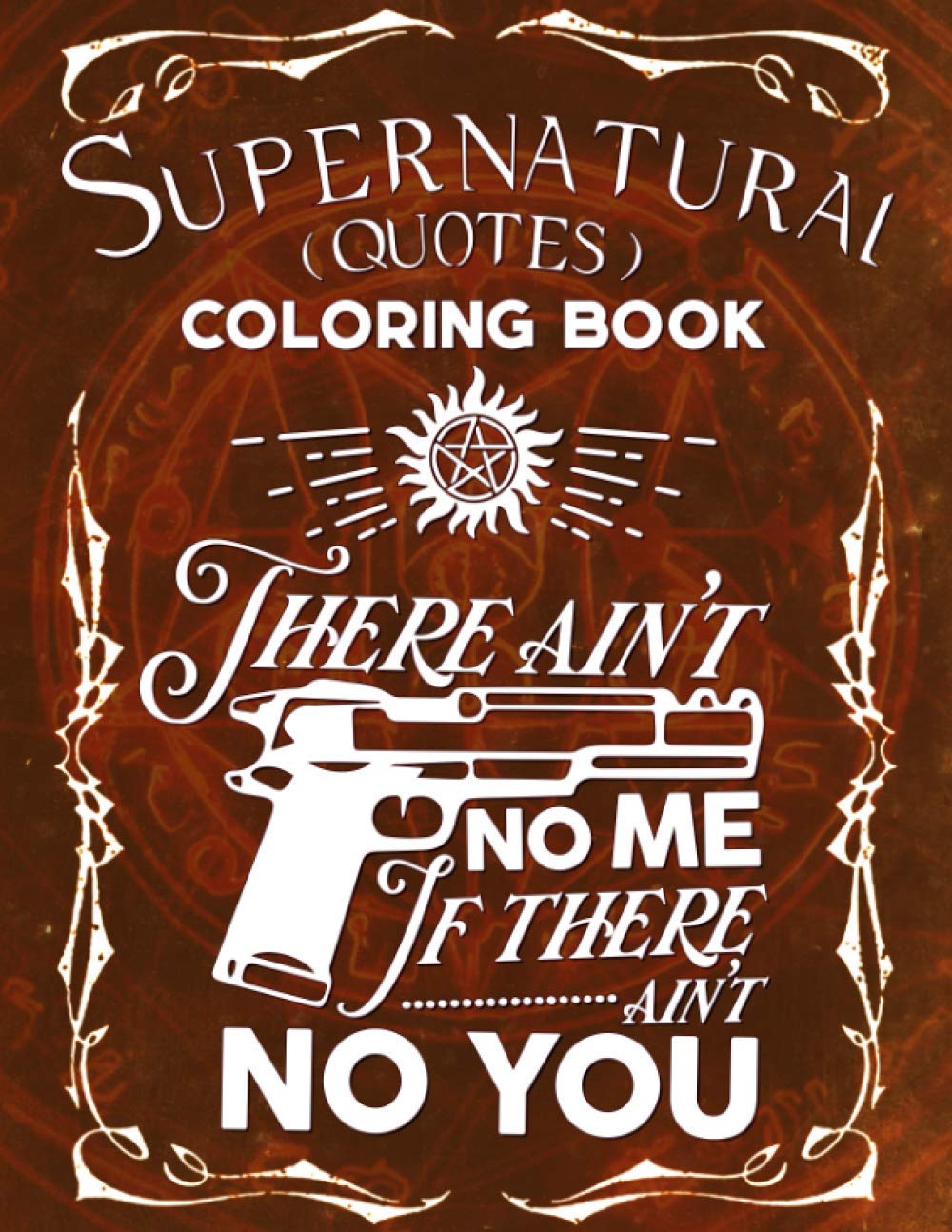 Supernatural Coloring Book: A Delightful Gift For Those Who Love ...
