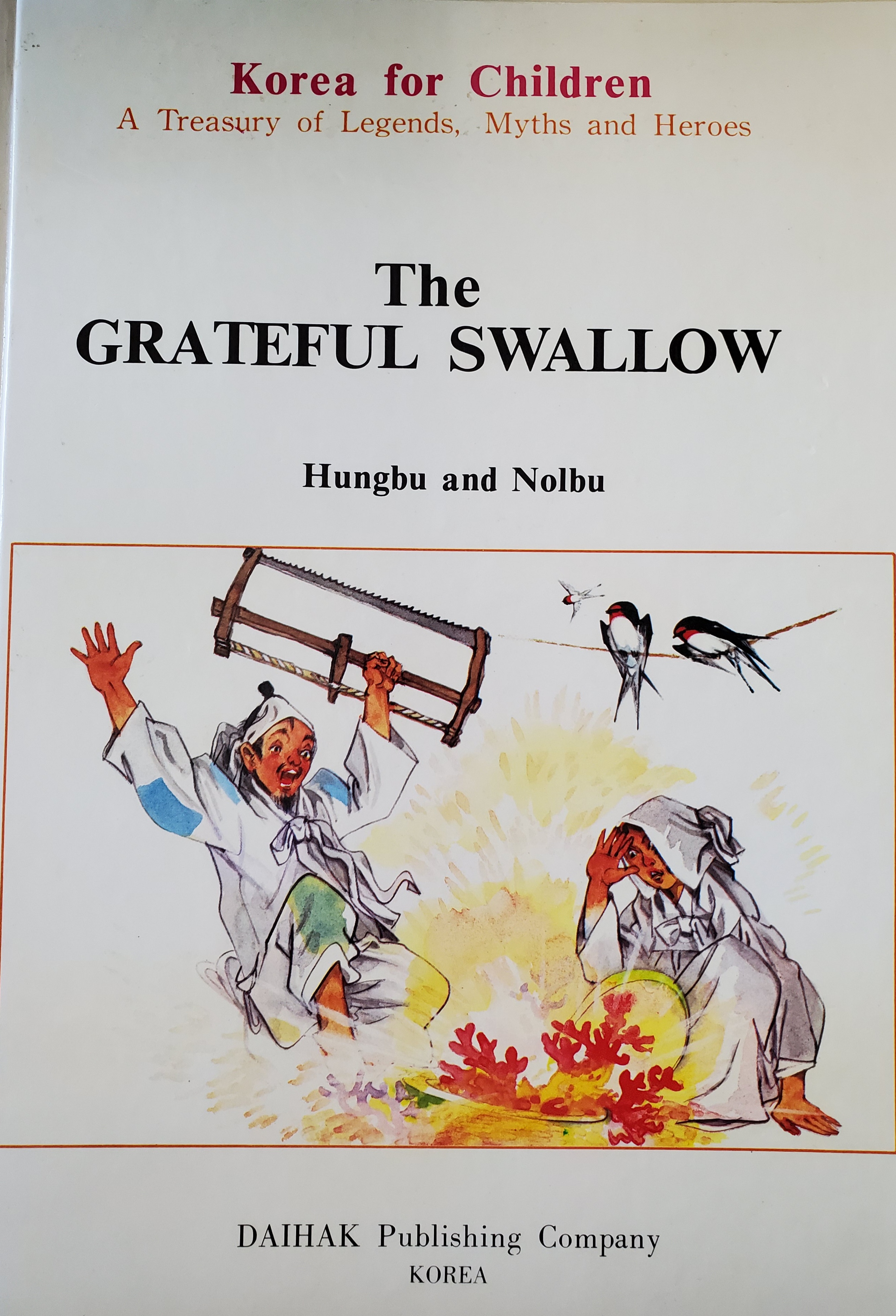 The Grateful Swallow: Hungbu and Nolbu by Ree Young-ho | Goodreads