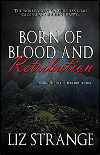 Born of Blood and Retribution by Liz Strange | Goodreads