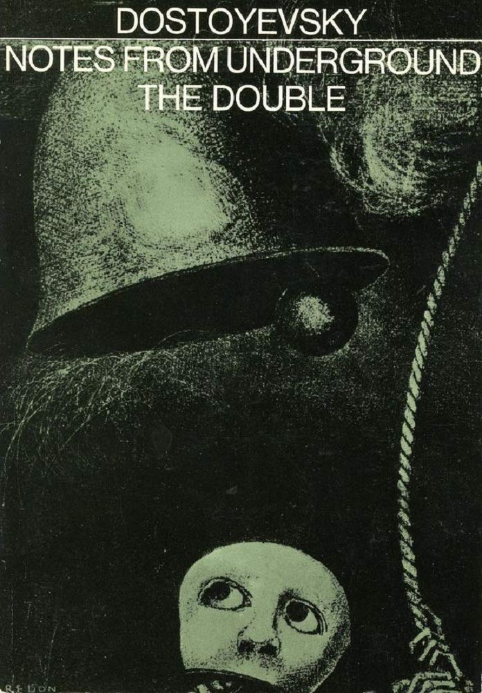 Notes From the Underground by Fyodor Dostoevsky | Goodreads