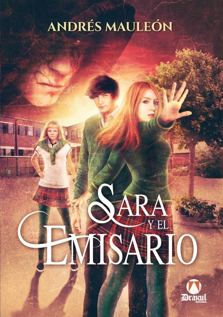 Sara y el emisario by Andrés Maulón | Goodreads