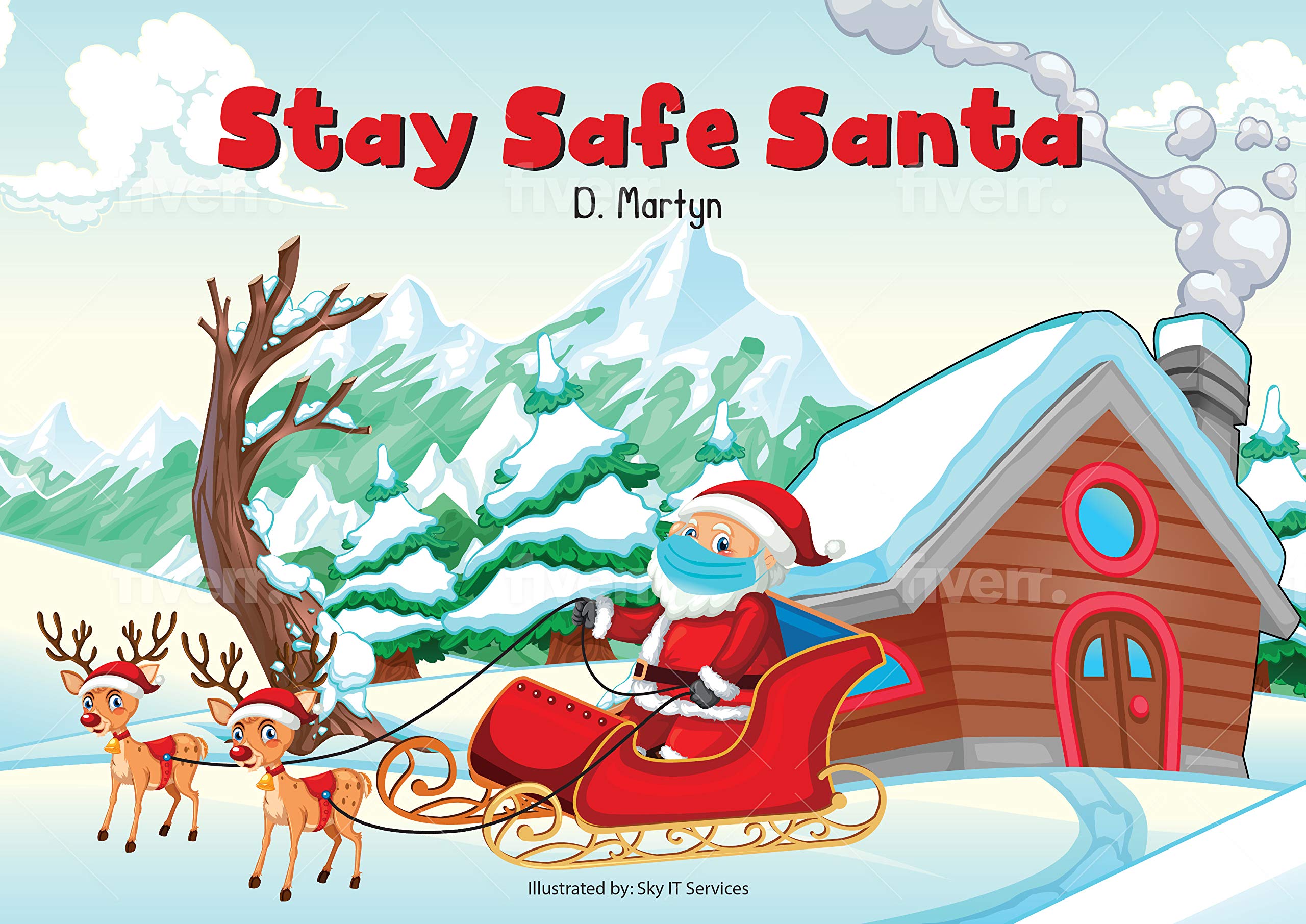 Stay Safe Santa! by D. Martyn | Goodreads