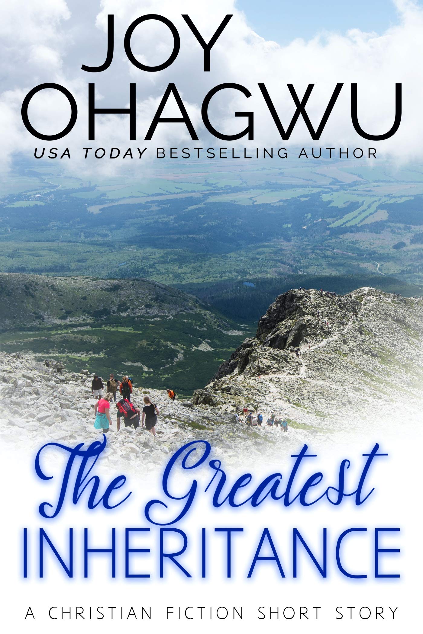 The Greatest Inheritance : A Christian Fiction Short Story by Joy ...