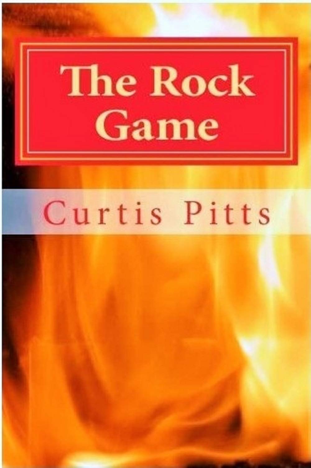 The Rock Game (The Rock Game Chronicles Book 1) by Curtis Pitts | Goodreads