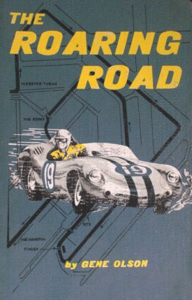 The Roaring Road by Gene Olson | Goodreads