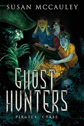 Pirates' Curse (Ghost Hunters, #2) by Susan McCauley | Goodreads