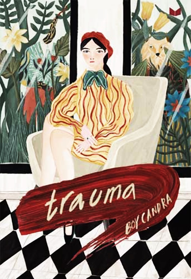 Trauma by Boy Candra | Goodreads