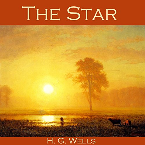 The Star by H.G. Wells | Goodreads