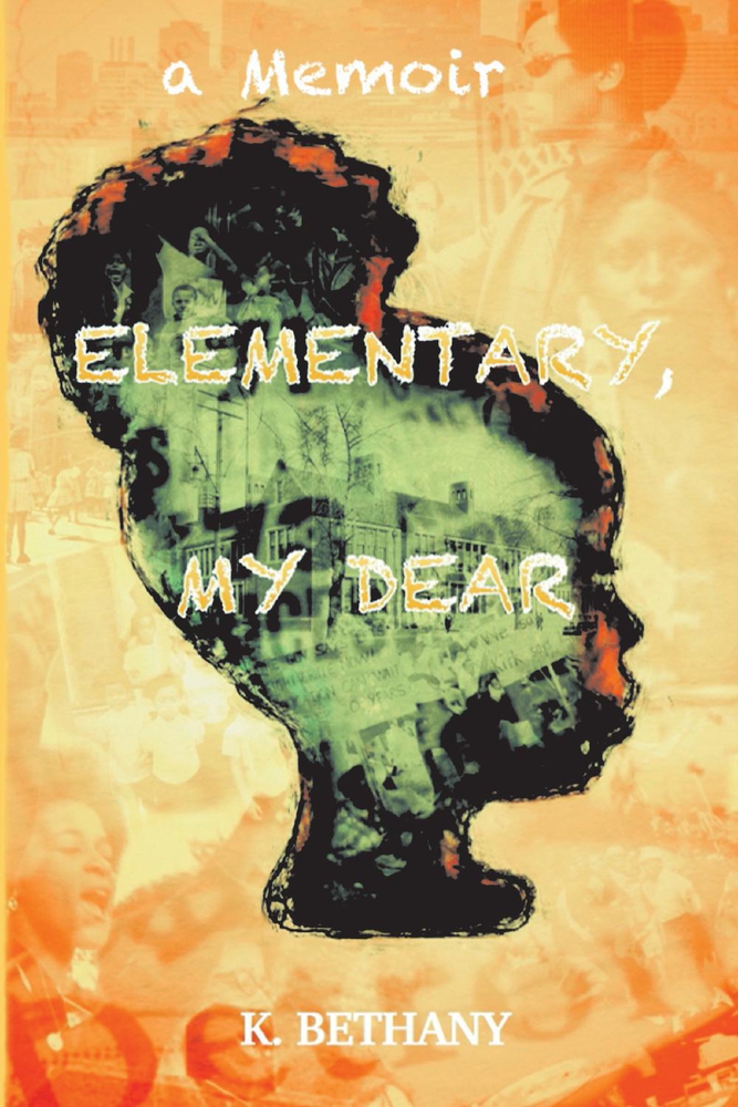 Elementary My Dear by K. Bethany | Goodreads