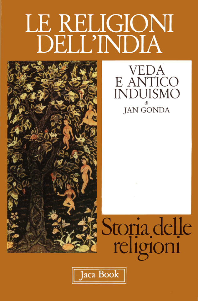 Le religioni dell’India. Veda e antico Induismo by Jan Gonda | Goodreads