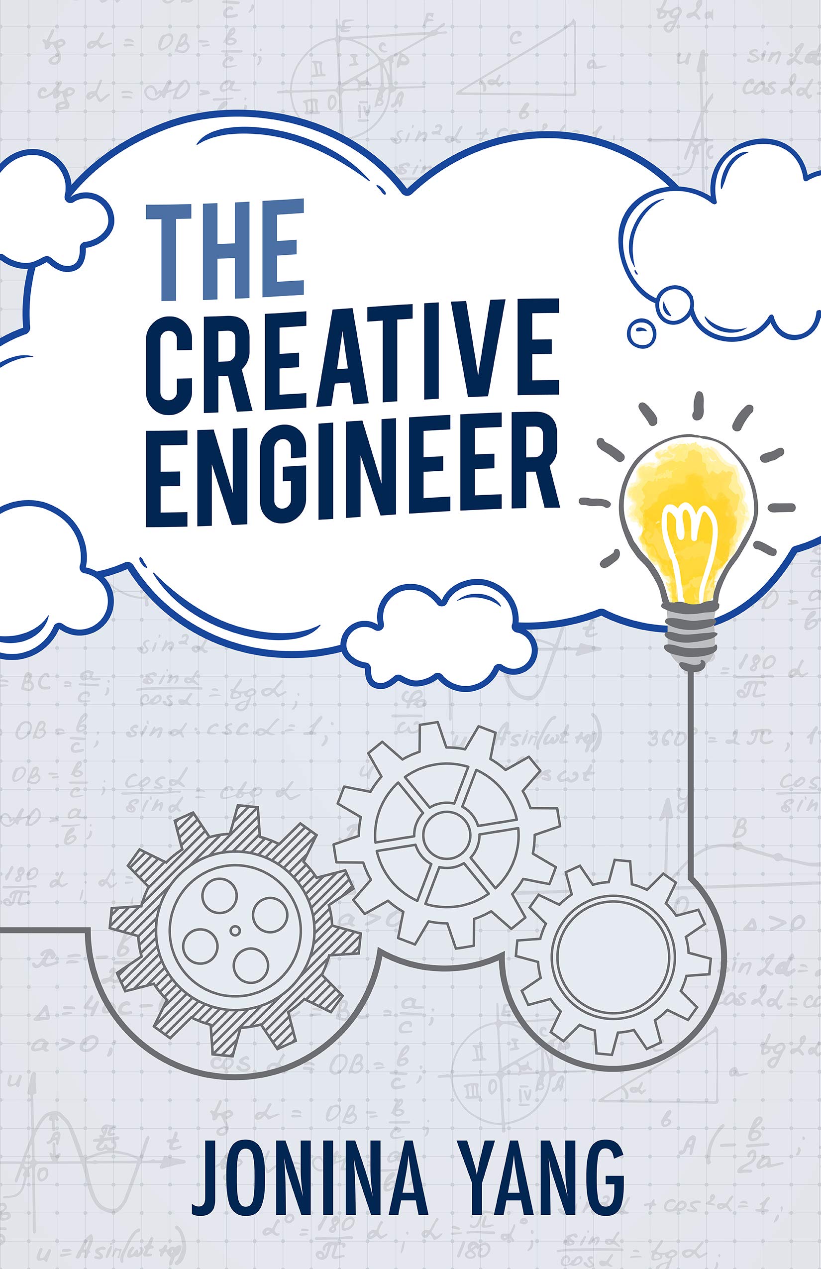 The Creative Engineer by Jonina Yang | Goodreads