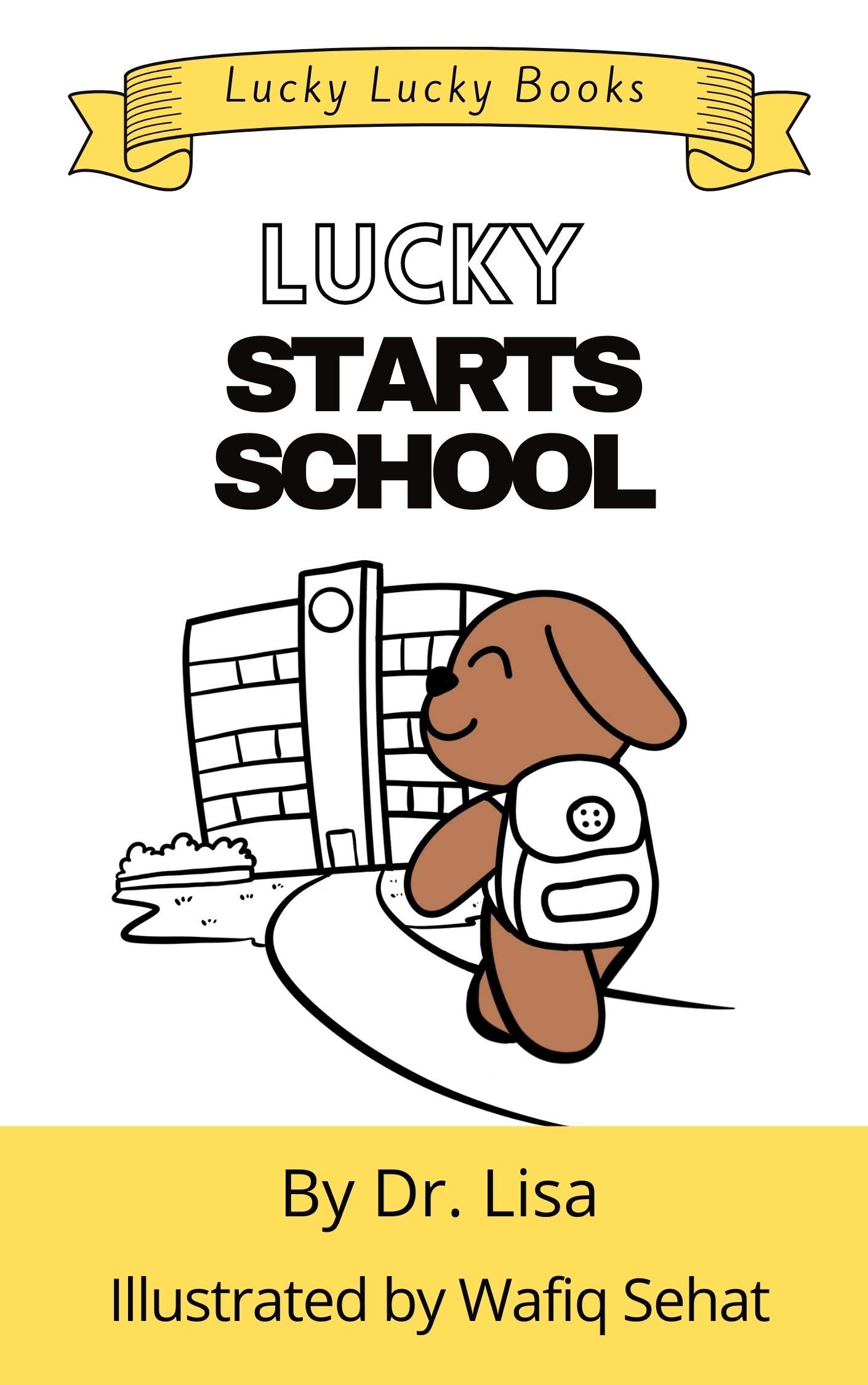 Lucky Starts School: Lucky Lucky Books by Lisa Rusczyk | Goodreads