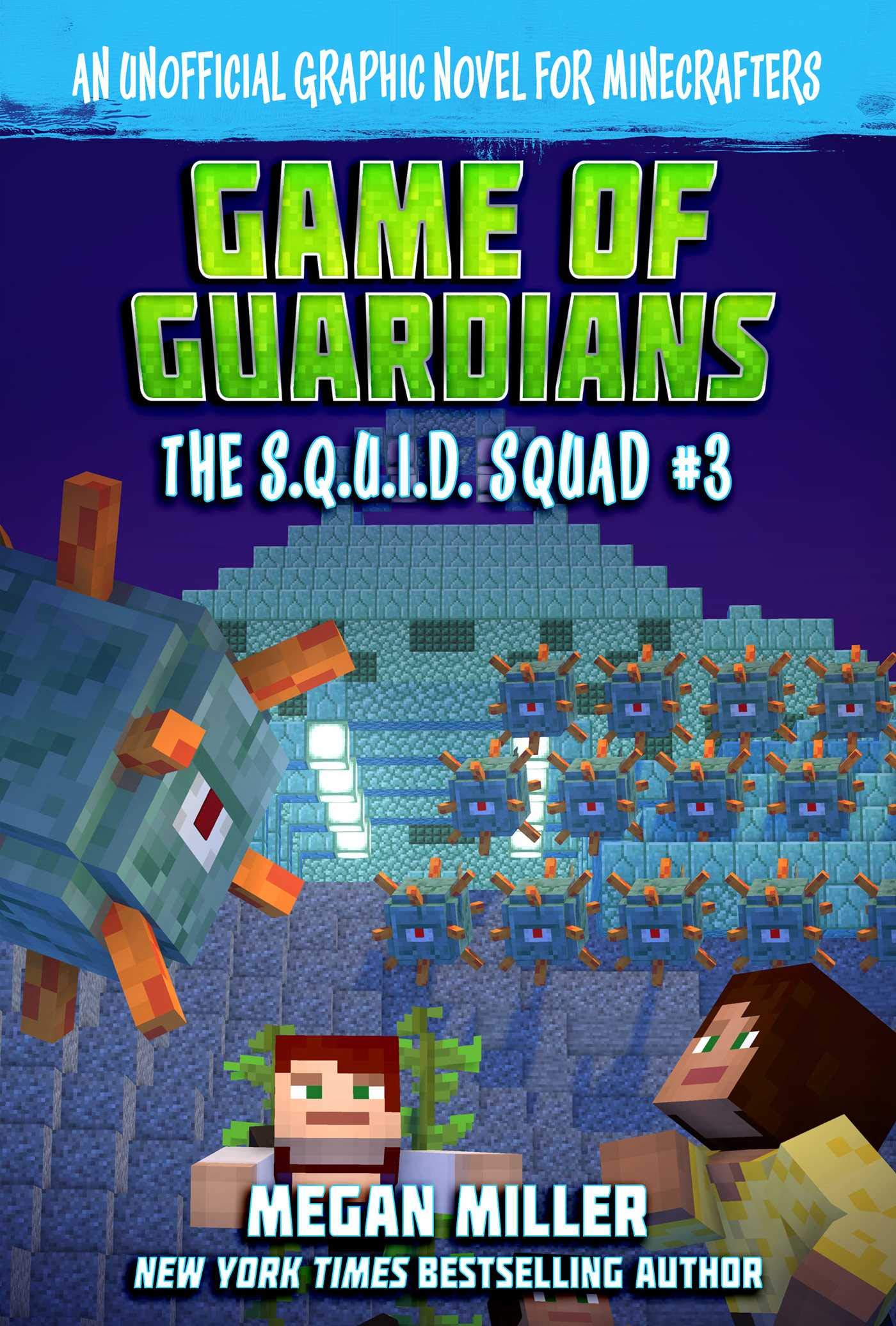 Game of the Guardians: An Unofficial Graphic Novel for Minecrafters by ...