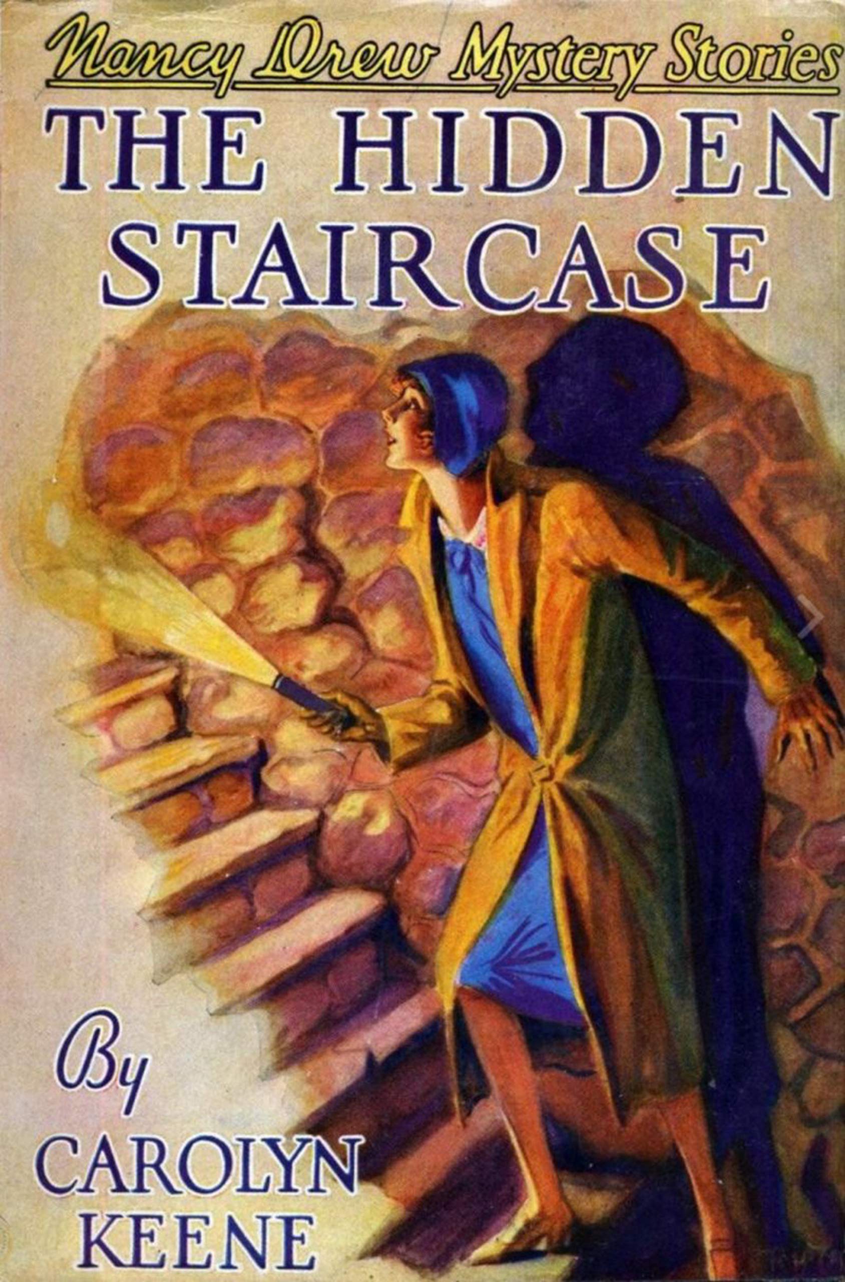 The Hidden Staircase by Mildred A. Wirt Benson | Goodreads