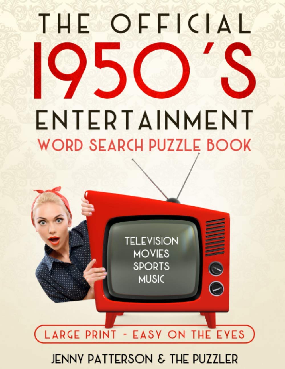 The Official 1950's Entertainment Word Search Puzzle Book by Jenny ...