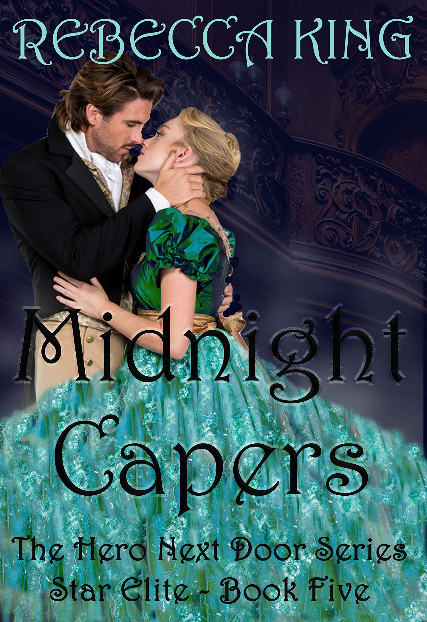 Midnight Capers (The Hero Next Door Series Book 6) by Rebecca King ...