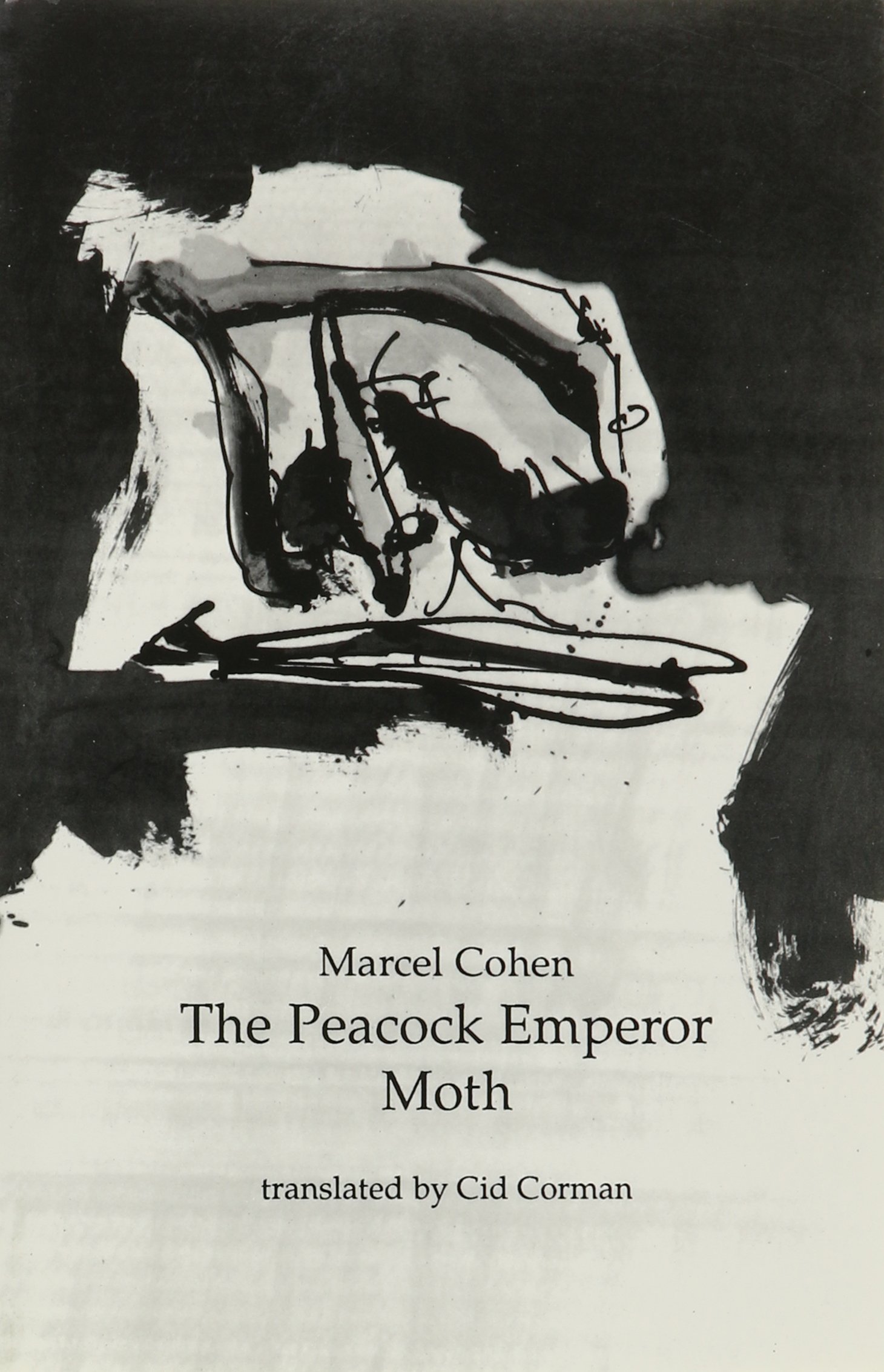 The Peacock Emperor Moth (Serie D'ecriture, No. 9) by Marcel Cohen ...