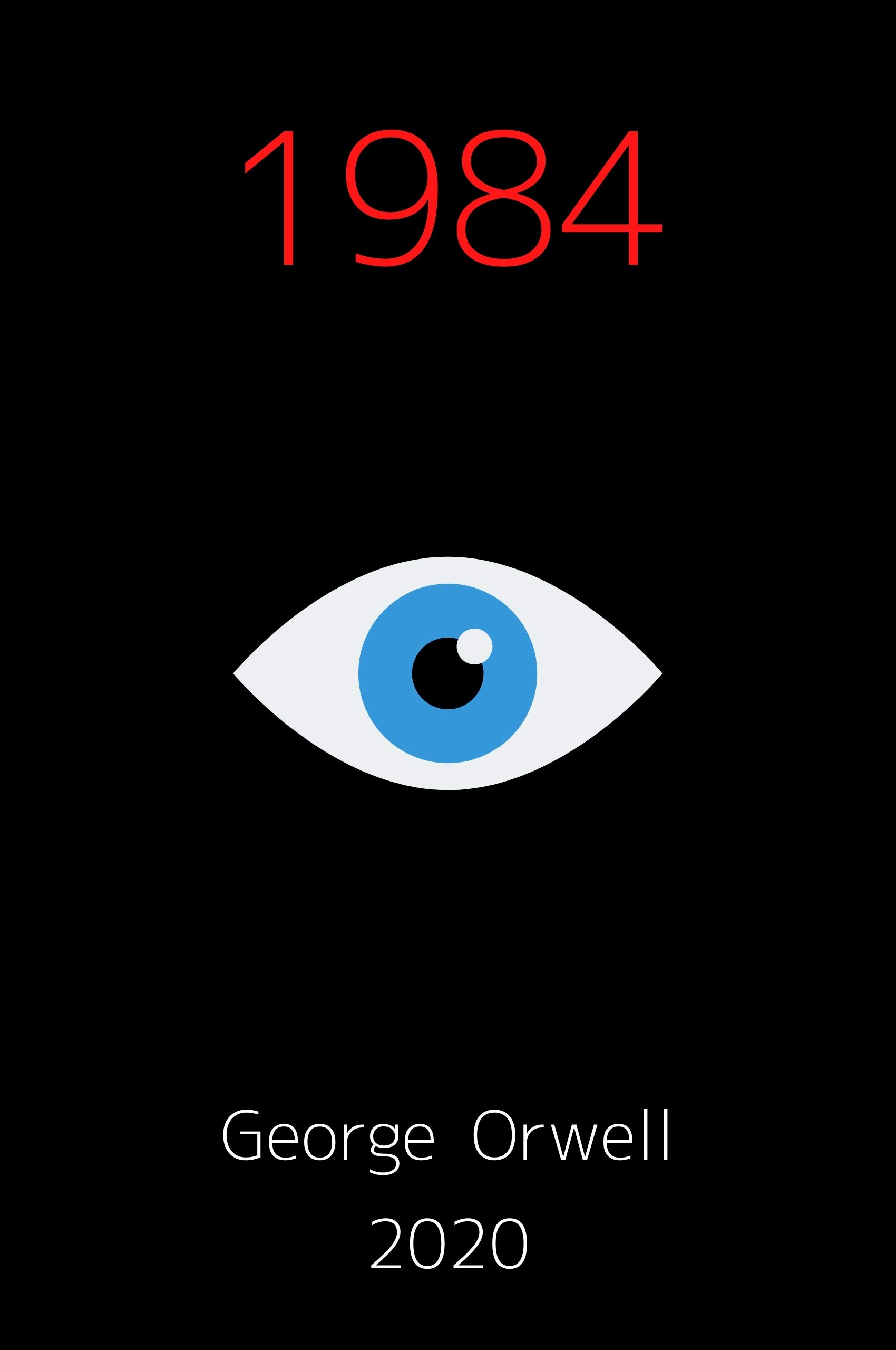 1984 [Illustrated]: Nineteen Eighty-Four by George Orwell | Goodreads