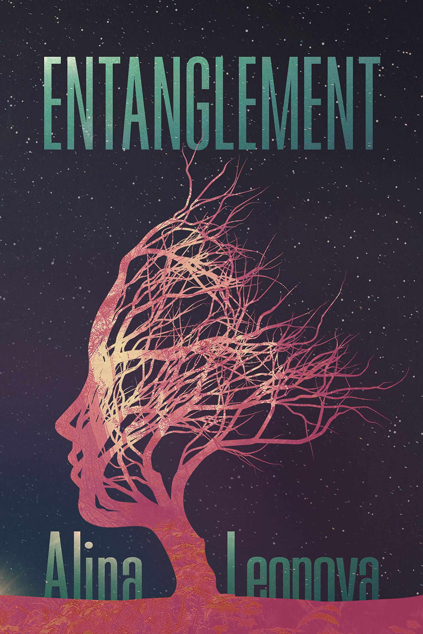 Entanglement by Alina Leonova | Goodreads