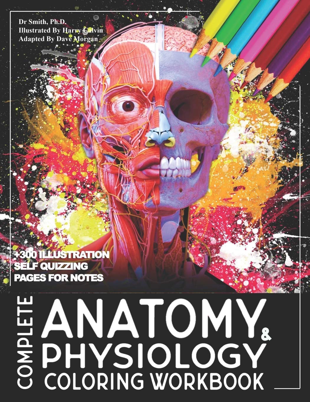 Complete Anatomy And Physiology Coloring Workbook A Complete Study Complete Anatomy And Physiology Coloring Workbook A Complete Study