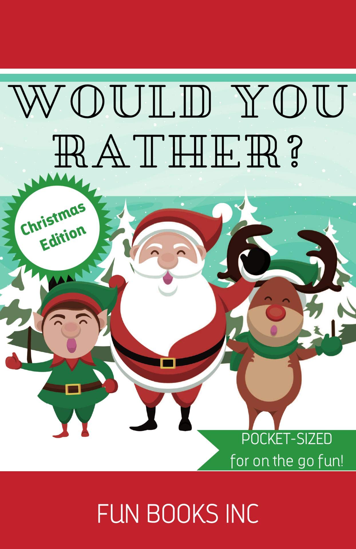 Would You Rather Christmas Edition: Pocket Sized Tiny Stocking Stuffer ...