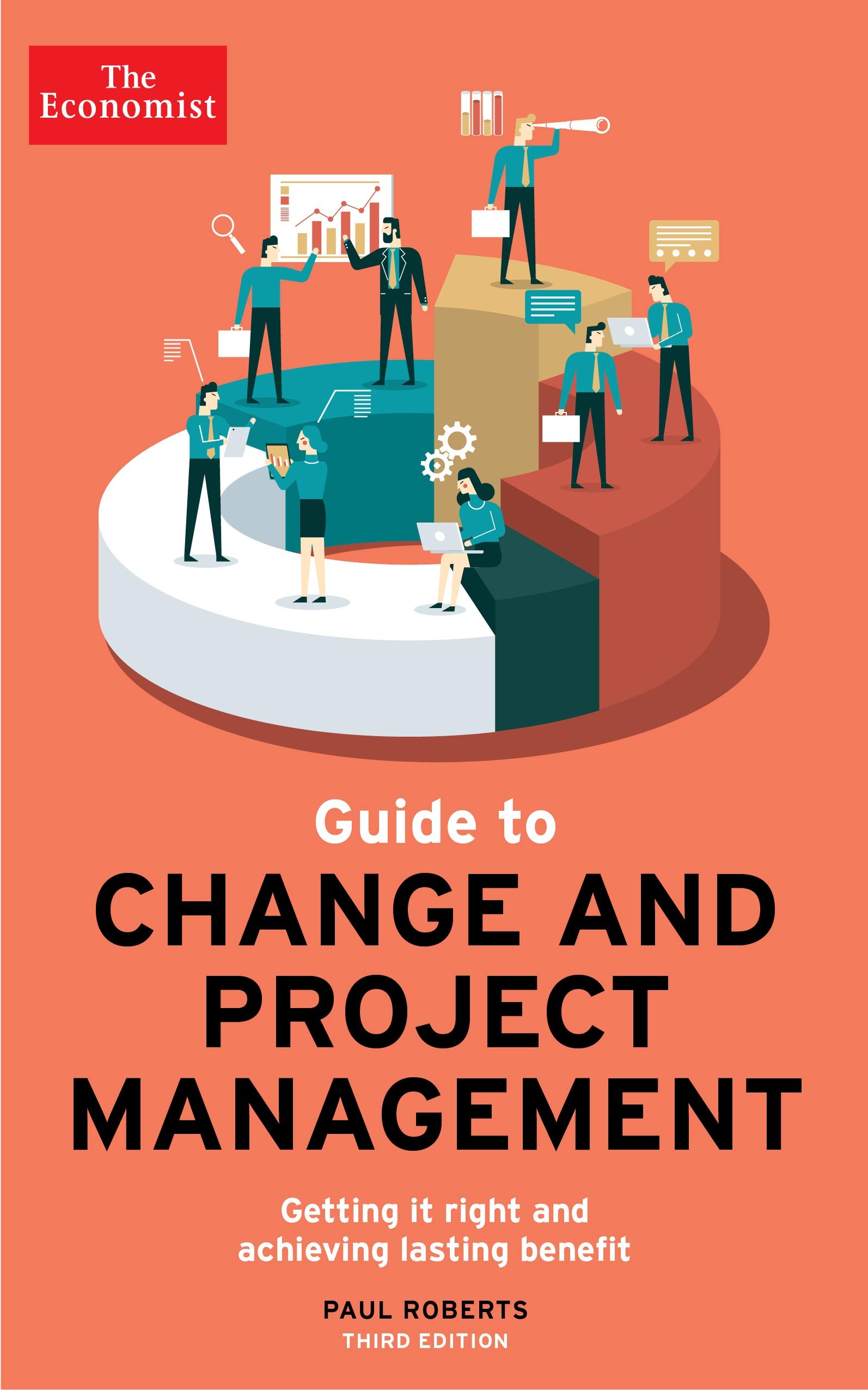 The Economist Guide To Change And Project Management: Getting it right ...
