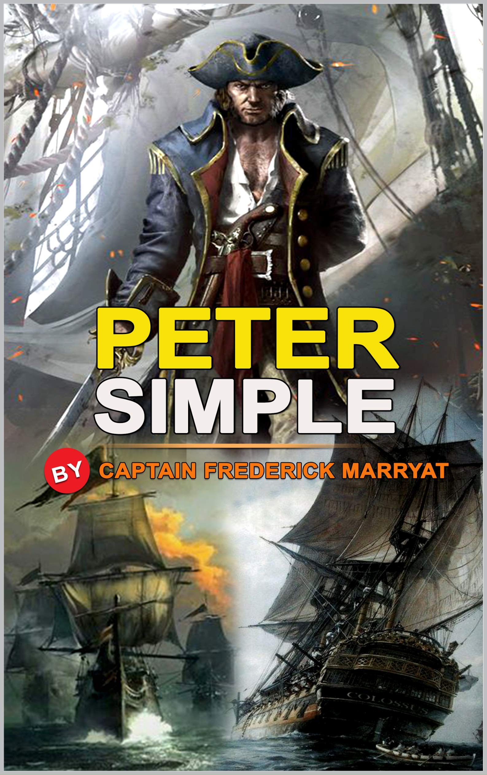 Peter Simple: Classic Edition Original Illustrations by Frederick ...