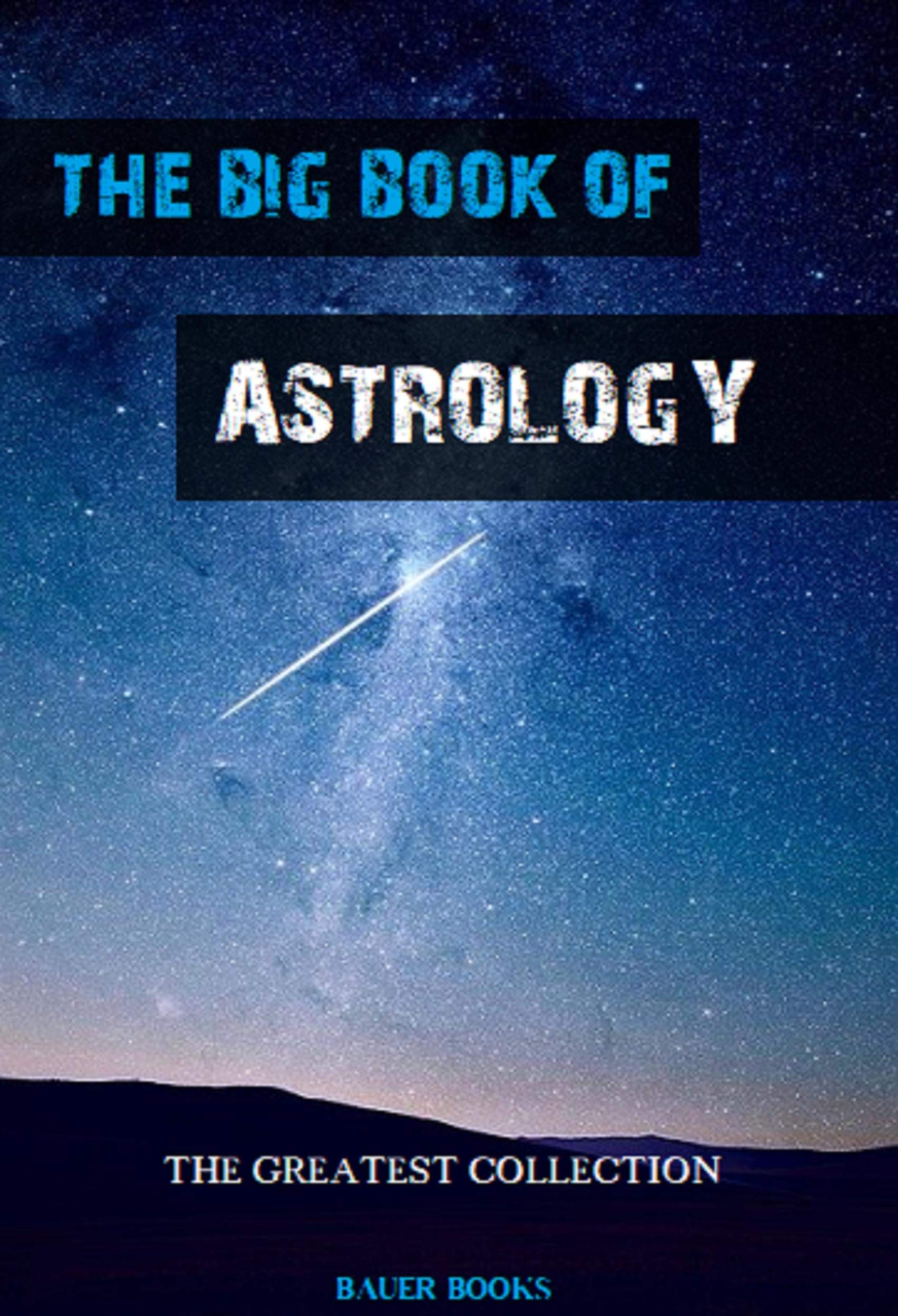 The Big Book of Astrology: Illustrated by William Lilly | Goodreads