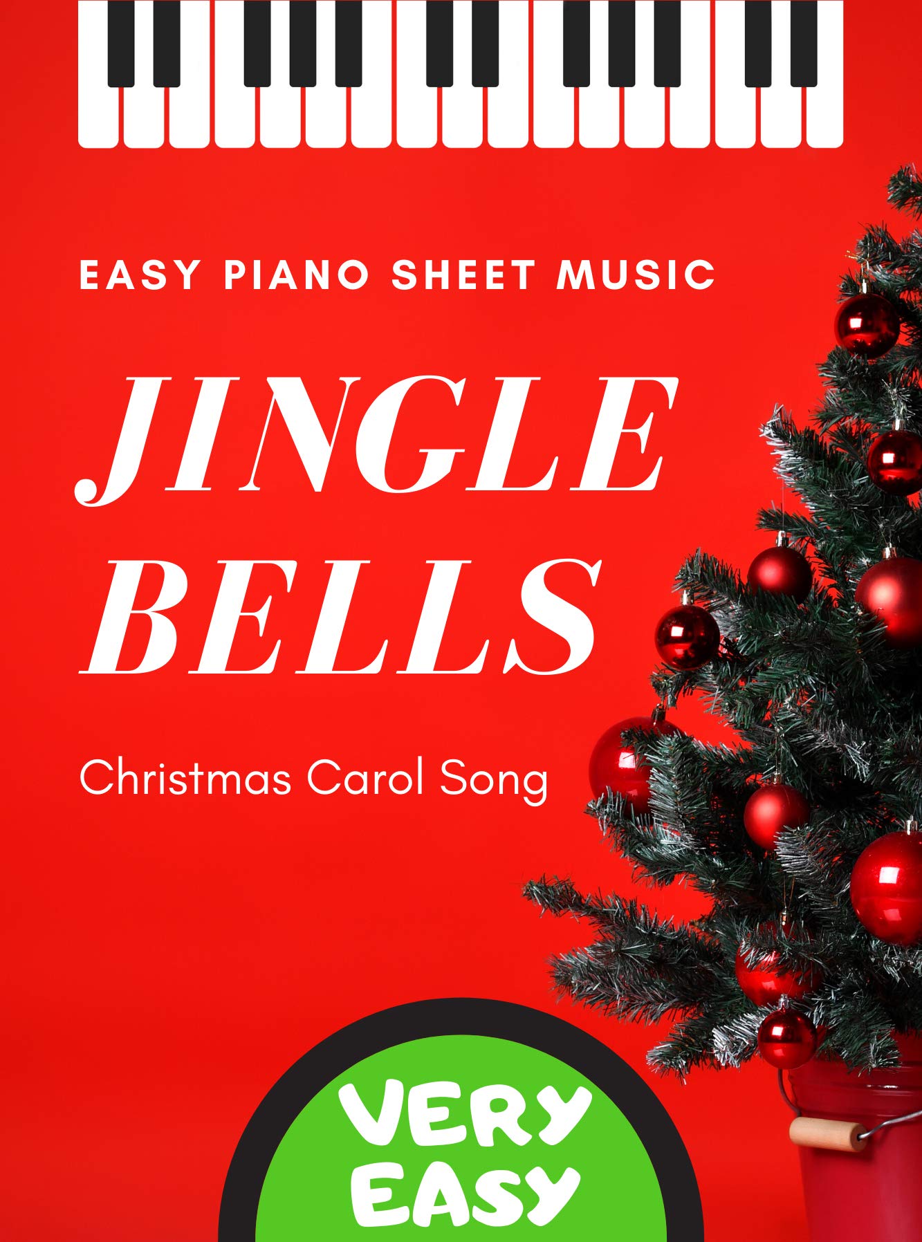 Jingle Bells – Very EASY Piano – Christmas Carol Song for beginners ...