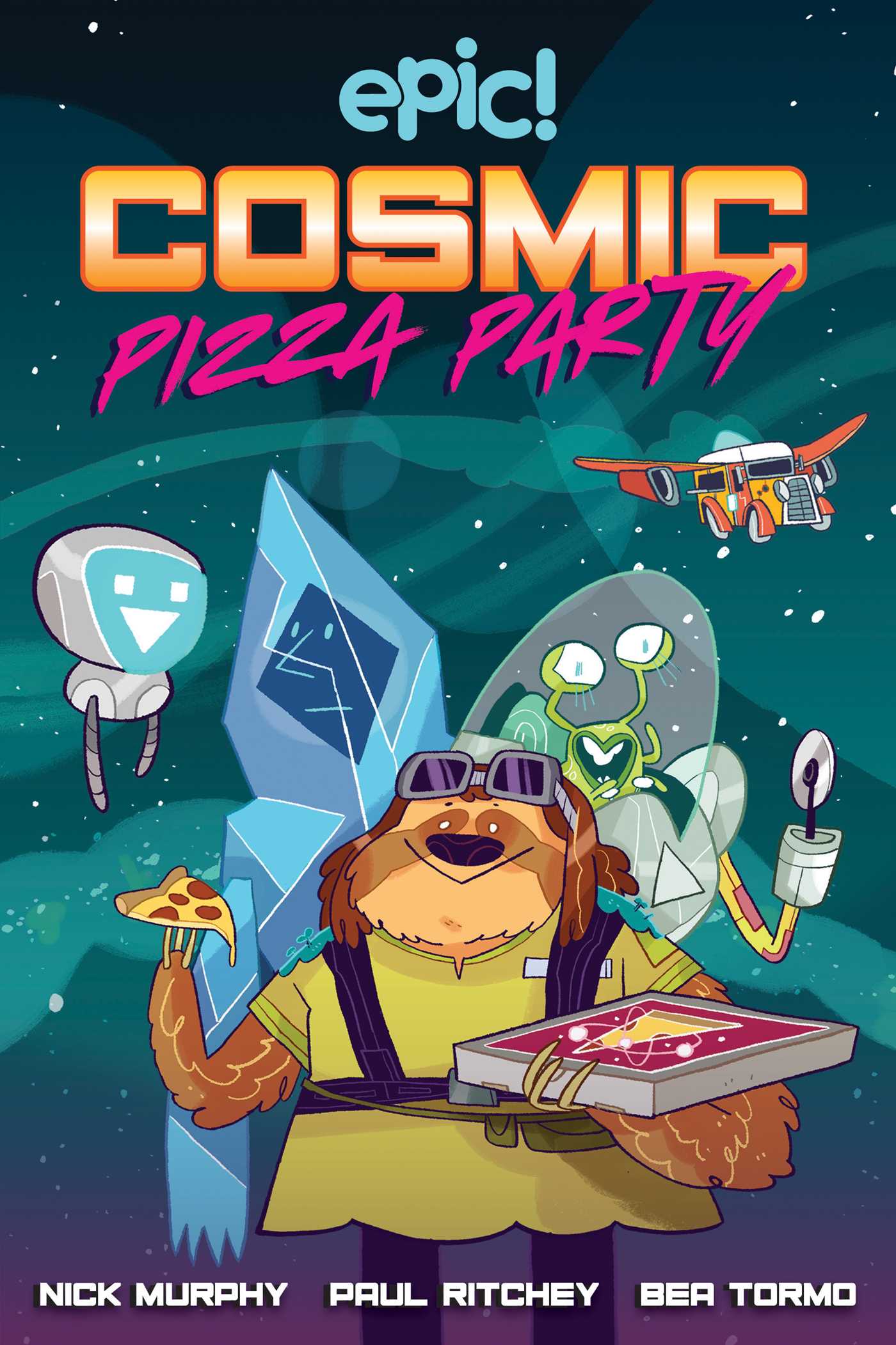 Cosmic Pizza Party (Volume 1) (Cosmic Pizza Party, 1) by Nick Murphy ...