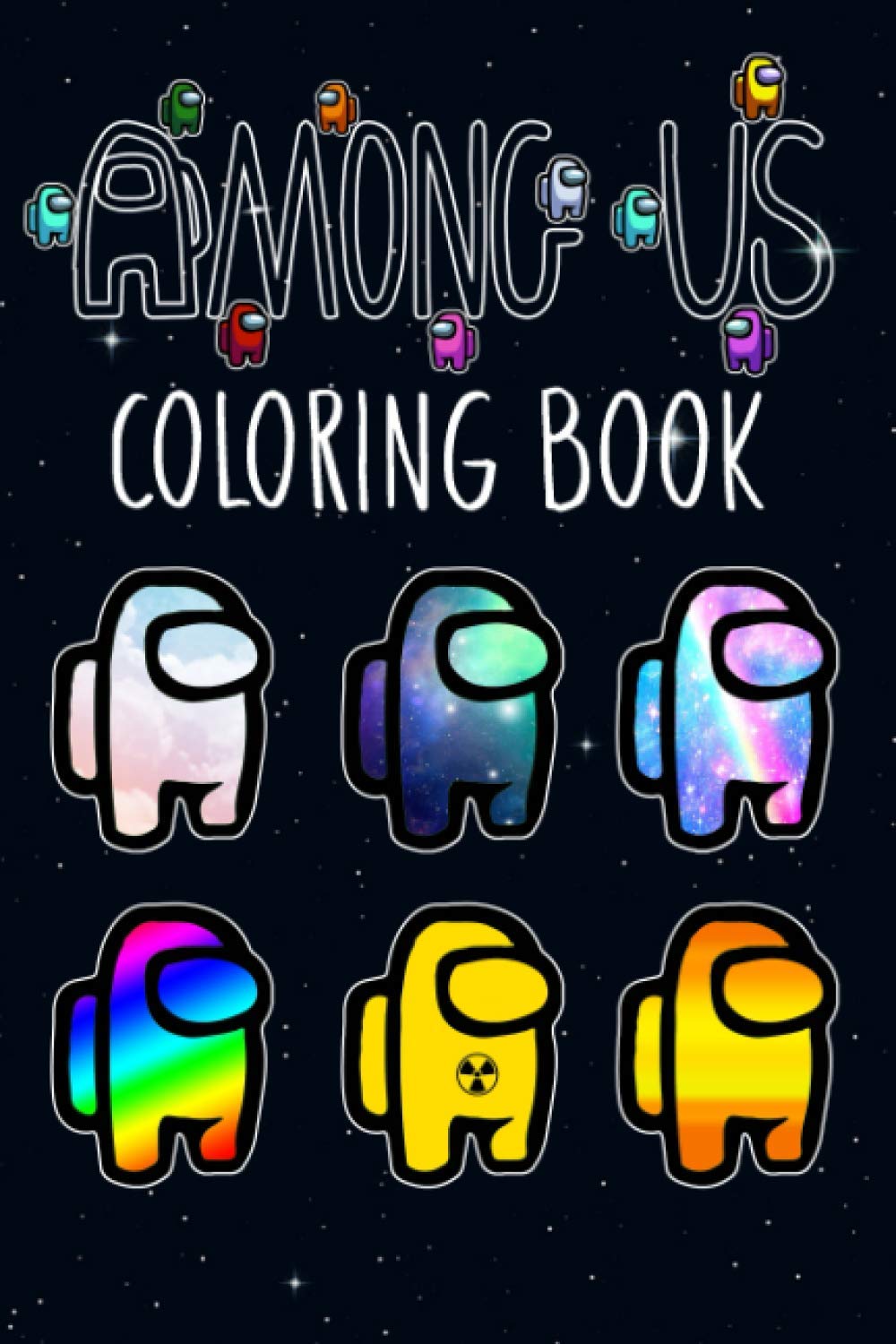 Among Us Coloring Book: Coloring Pages with Among Us Images Crewmate or ...