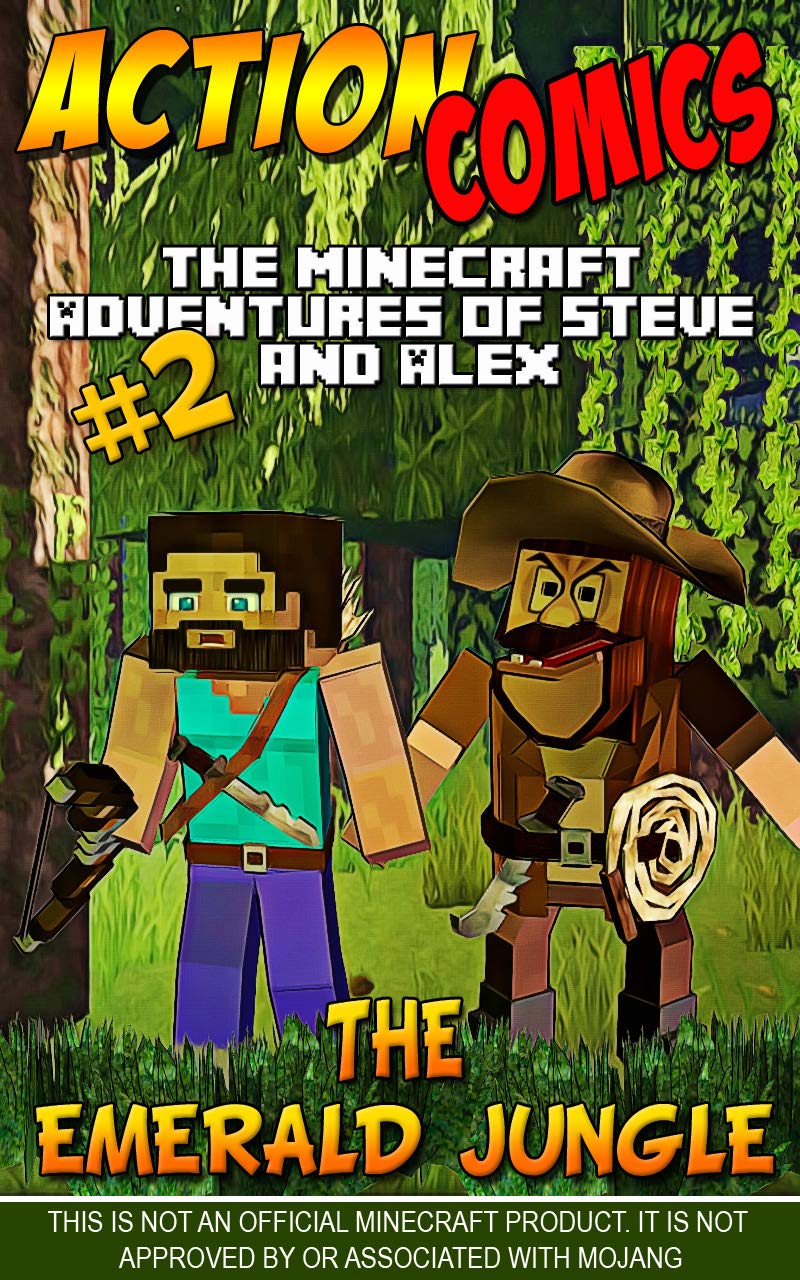 Action Comics: The Minecraft Adventures of Steve and Alex: The Emerald ...