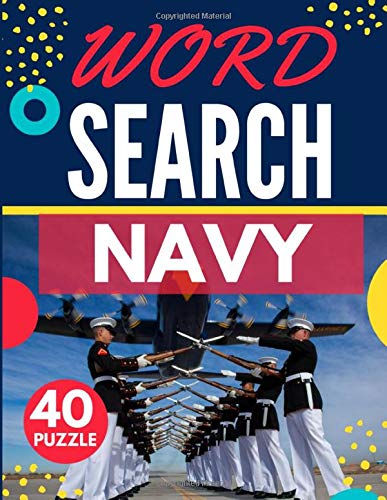Navy Word Search: Themed Activity Puzzle Book | 40 Large Print ...
