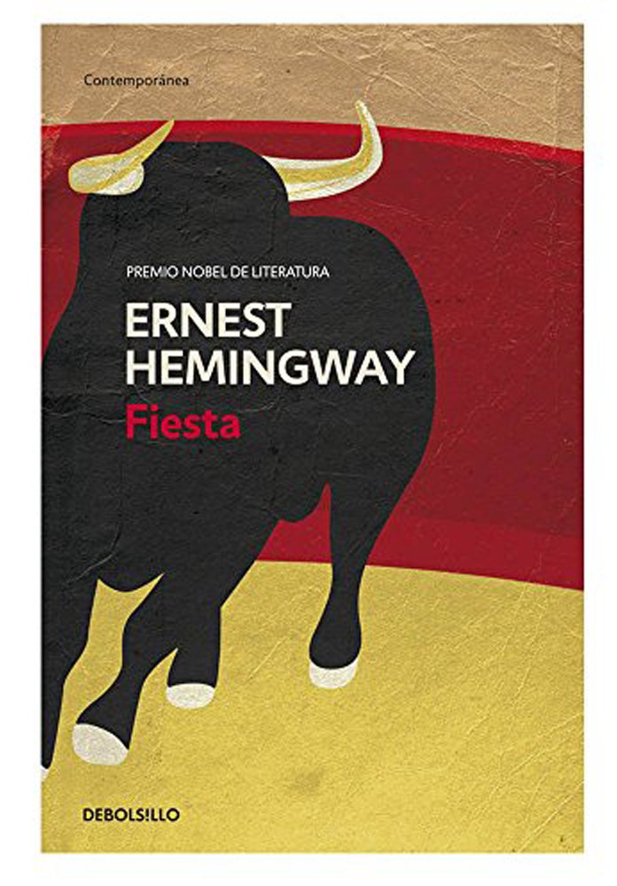 Fiesta by Ernest Hemingway | Goodreads