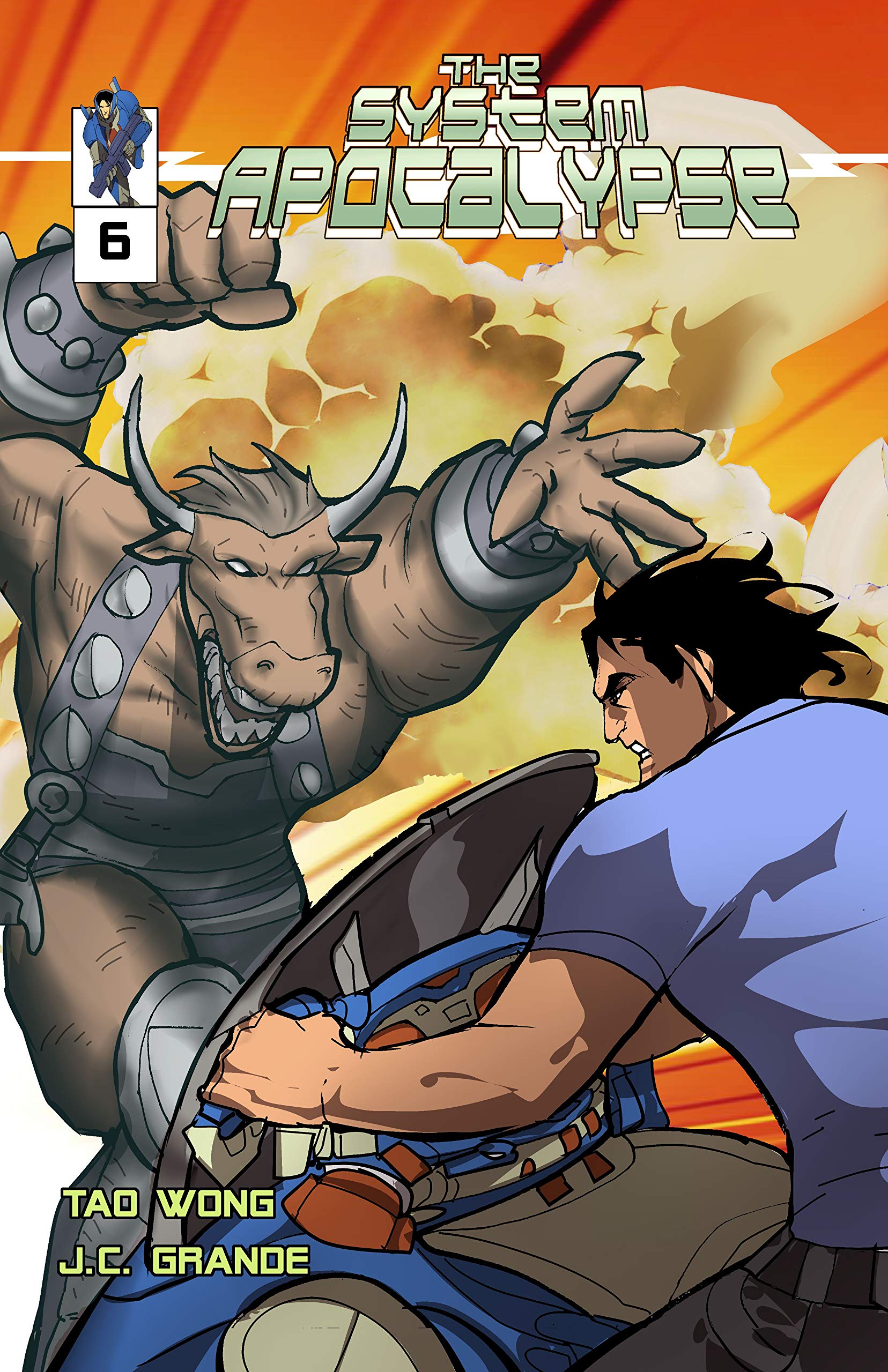 The System Apocalypse Issue 6: A LitRPG Apocalypse by Tao Wong | Goodreads