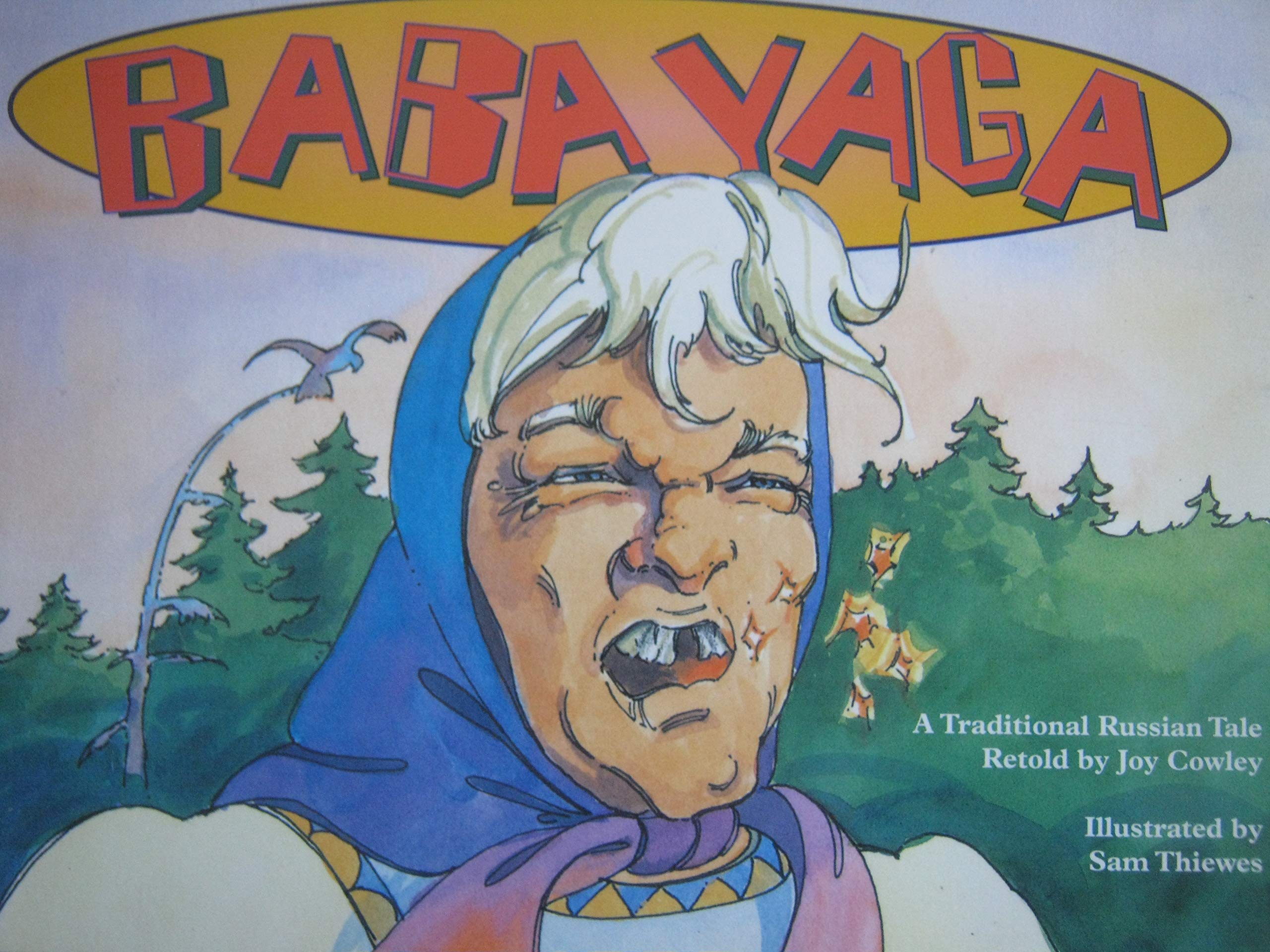 Baba Yaga by Joy Cowley | Goodreads