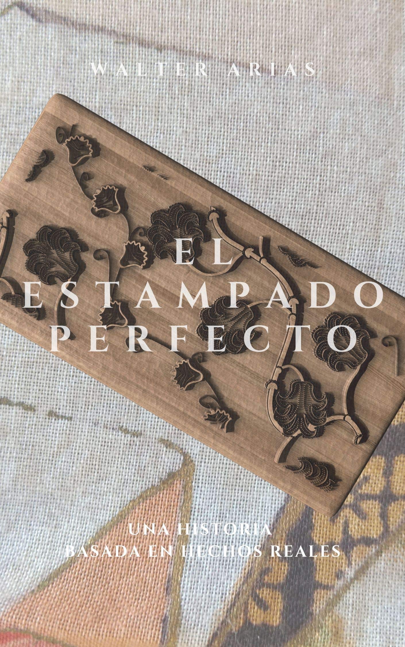 El Estampado Perfecto (Spanish Edition) by Walter Arias | Goodreads