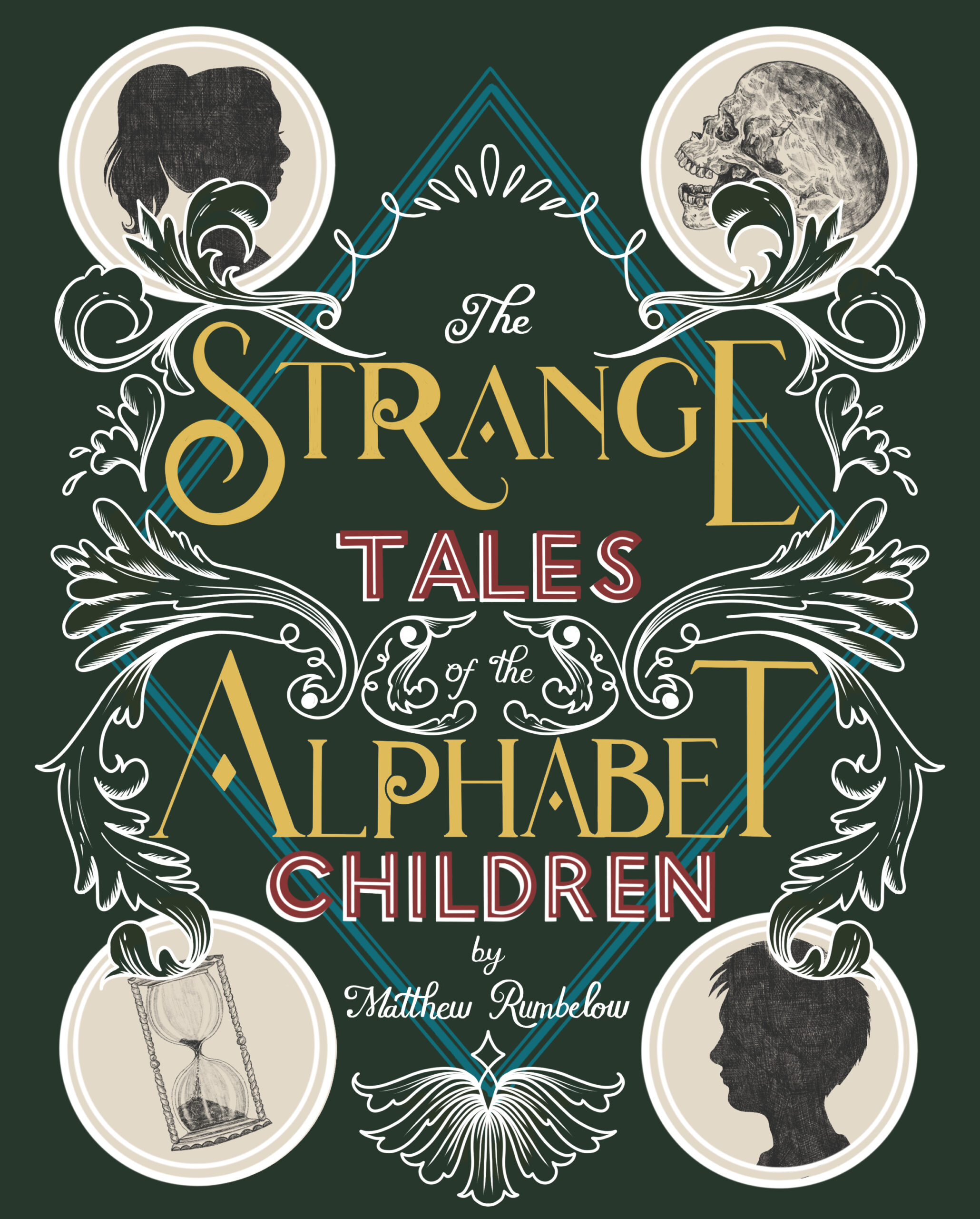 The Strange Tales of the Alphabet Children by Matthew Rumbelow | Goodreads