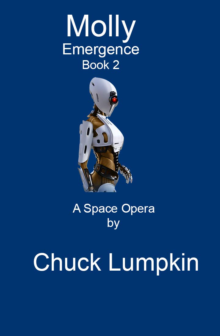 Molly: Book 2: Emergence by Chuck Lumpkin | Goodreads