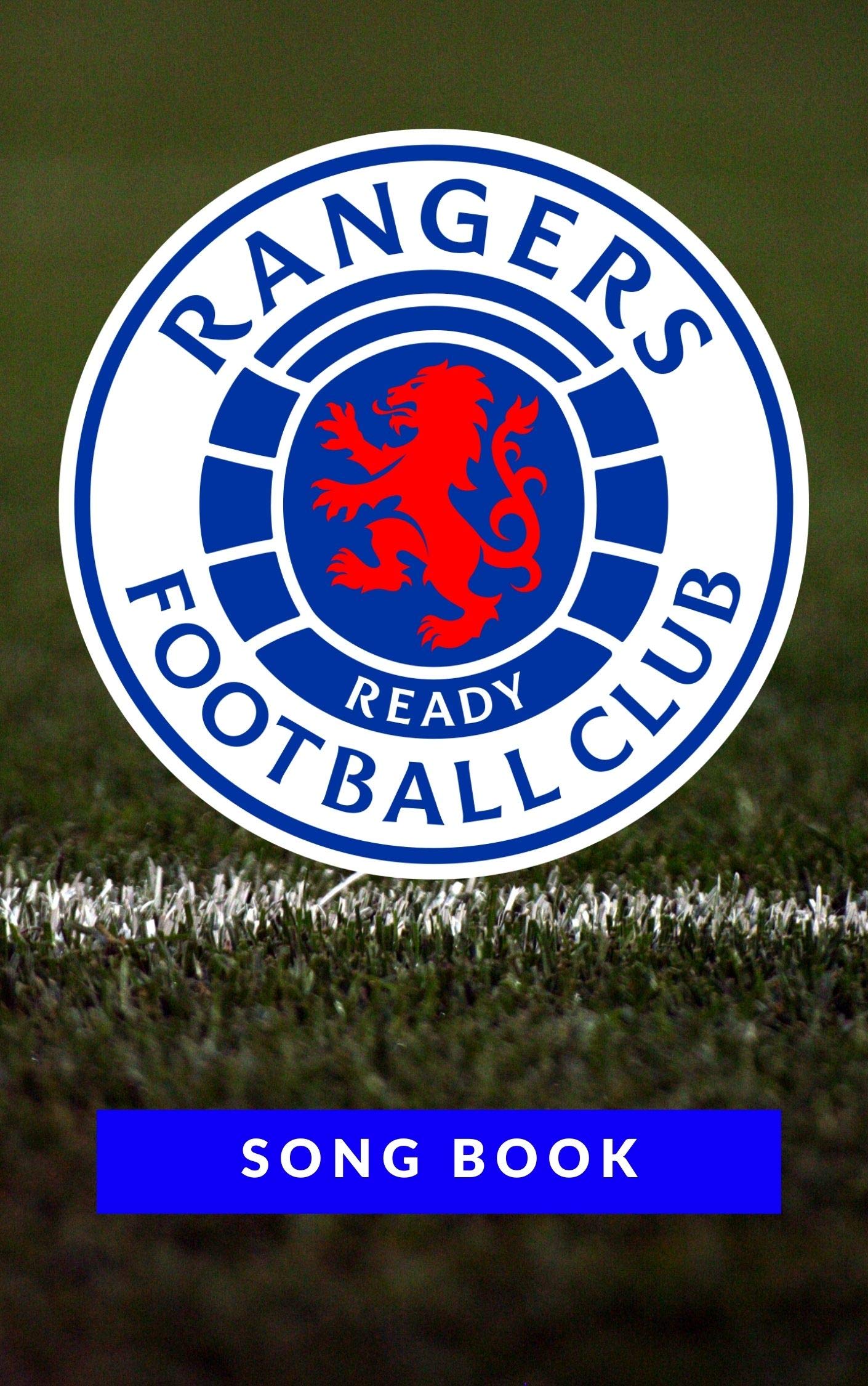 Rangers F.C. Songbook by Fan’s Dictionary | Goodreads