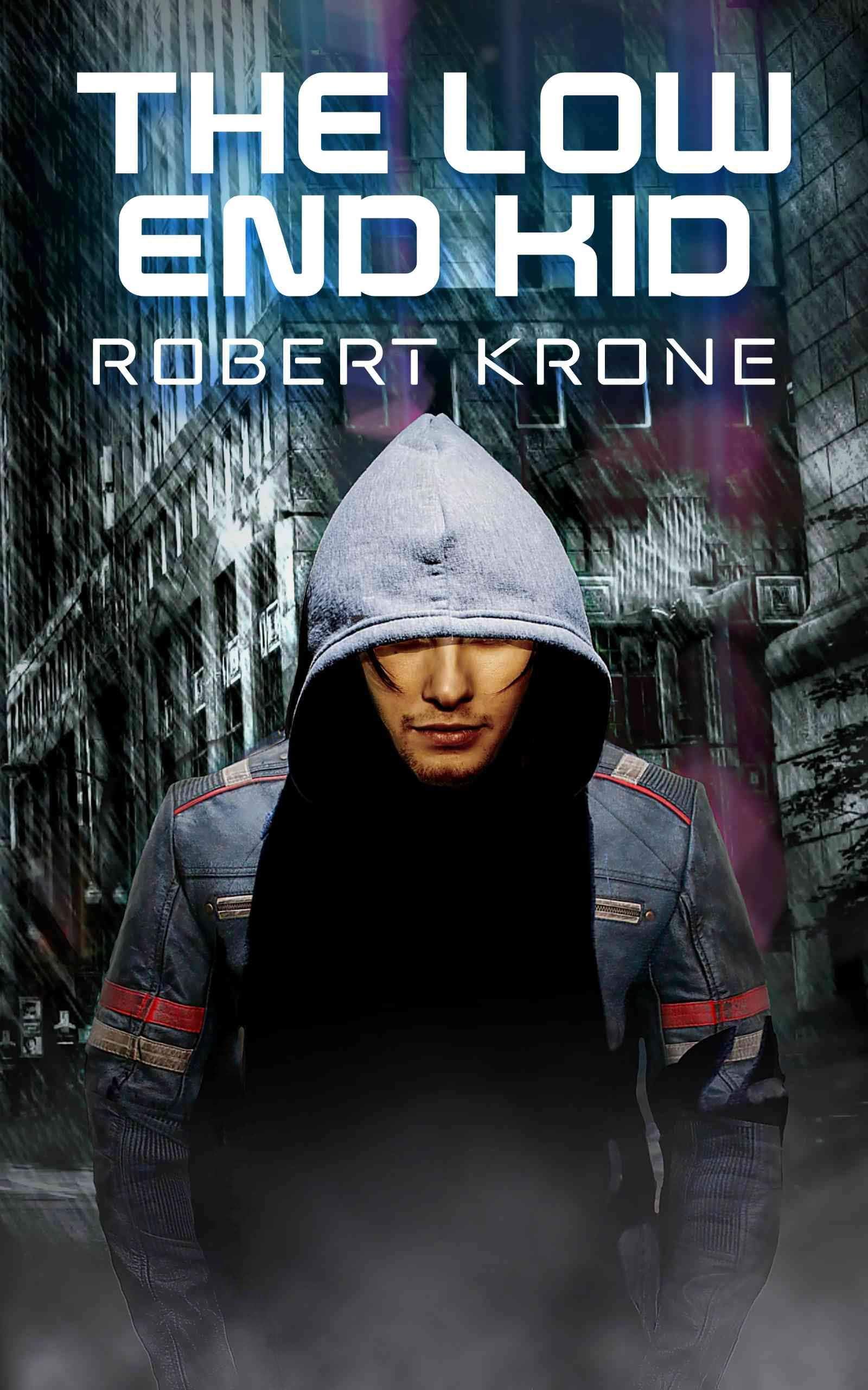 The Low End Kid: A Horry Story by Robert Krone | Goodreads